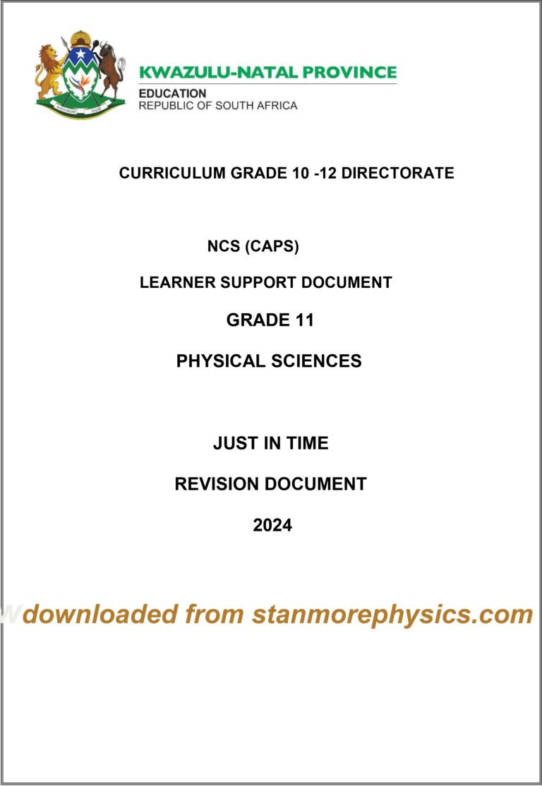 Study Notes Physical Science Grade 11 - STANMORE SECONDARY